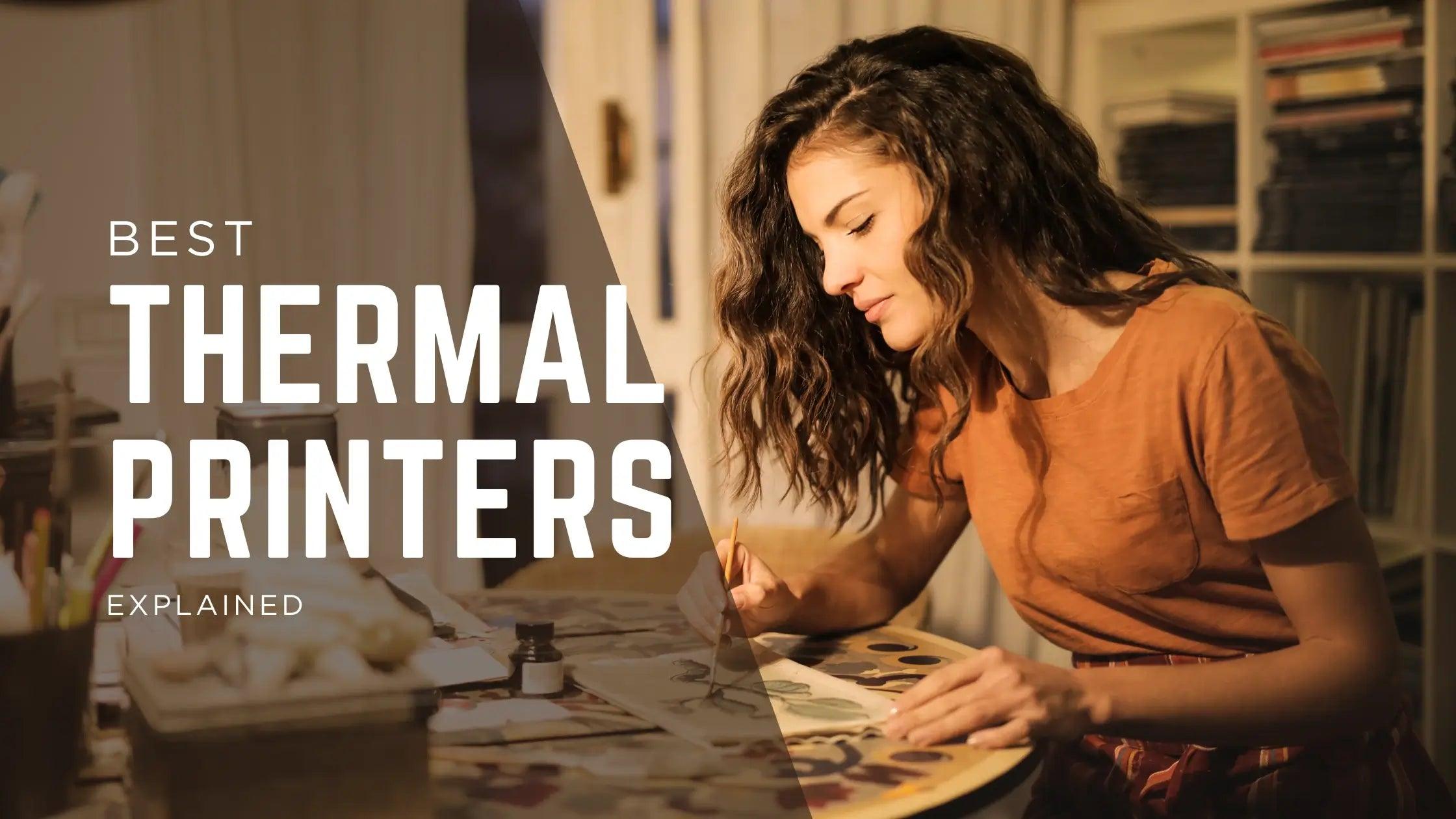 Thermal Printers Explained: How They Work, Benefits, and How to Choose ...